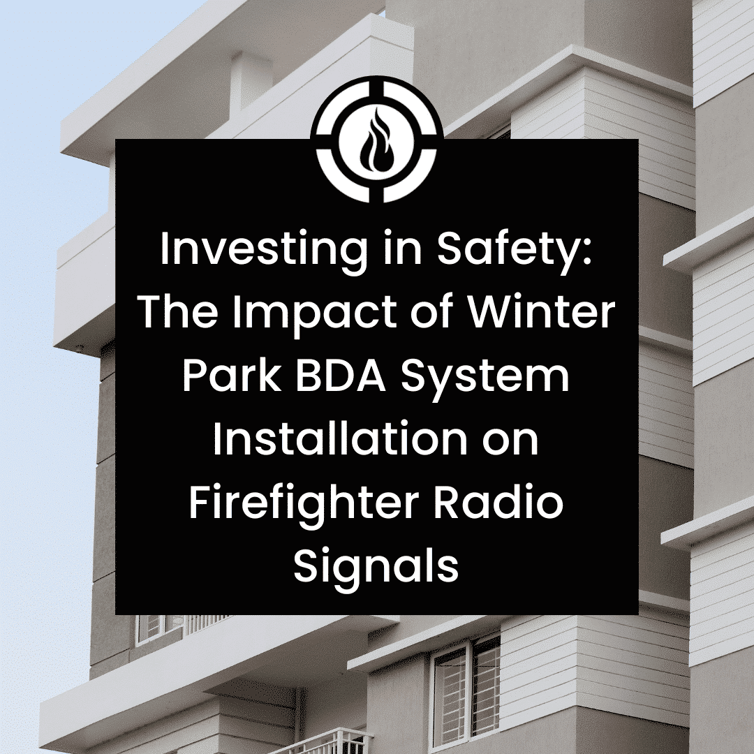 Winter Park BDA System Installation And Firefighter Radio Signals